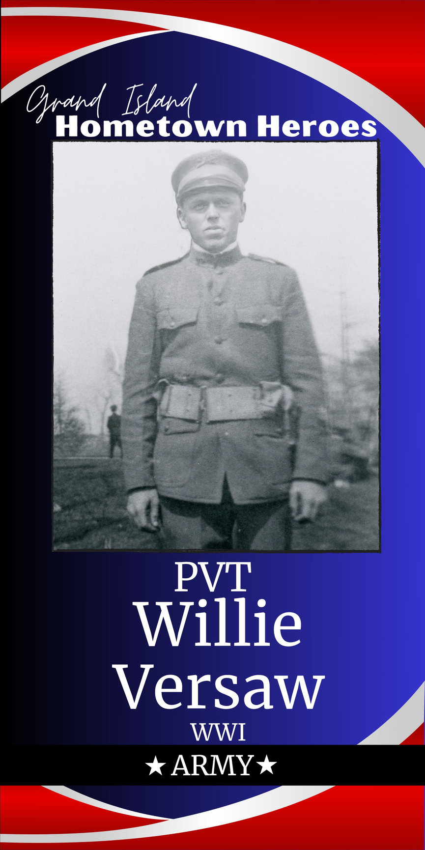 Willie Versaw - Grand Island Hometown Hero