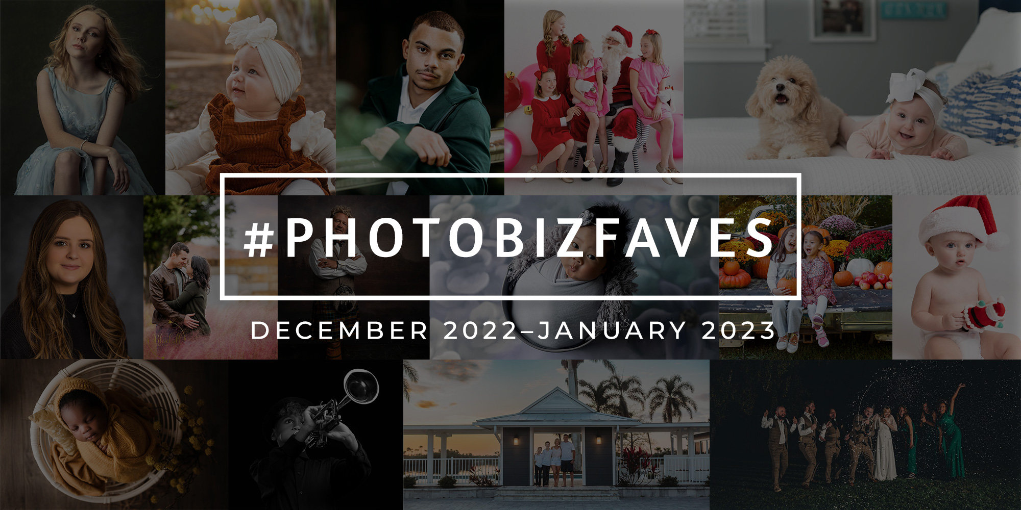 #photobizfaves December 2022 and January 2023 - PhotoBiz Growth Hub