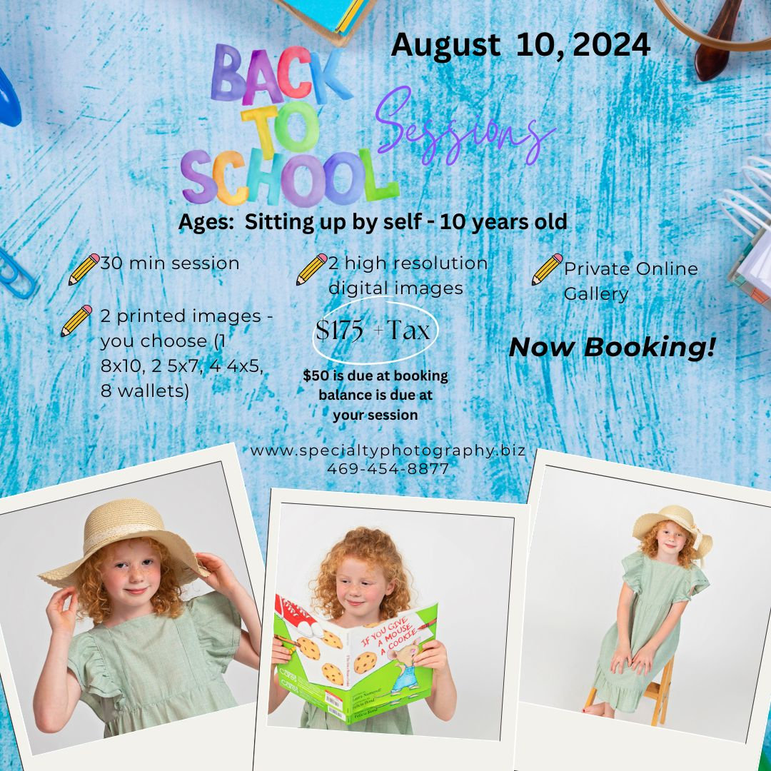 Back to School Sessions - Specialty Photography
